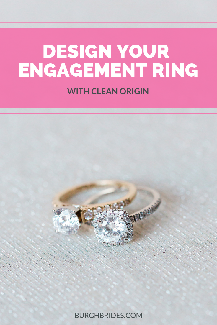 Designing an Engagement Ring with Clean Origin | Burgh Brides