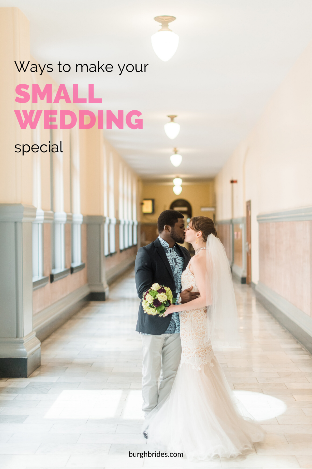 Ways To Make A Small Wedding Special | Burgh Brides