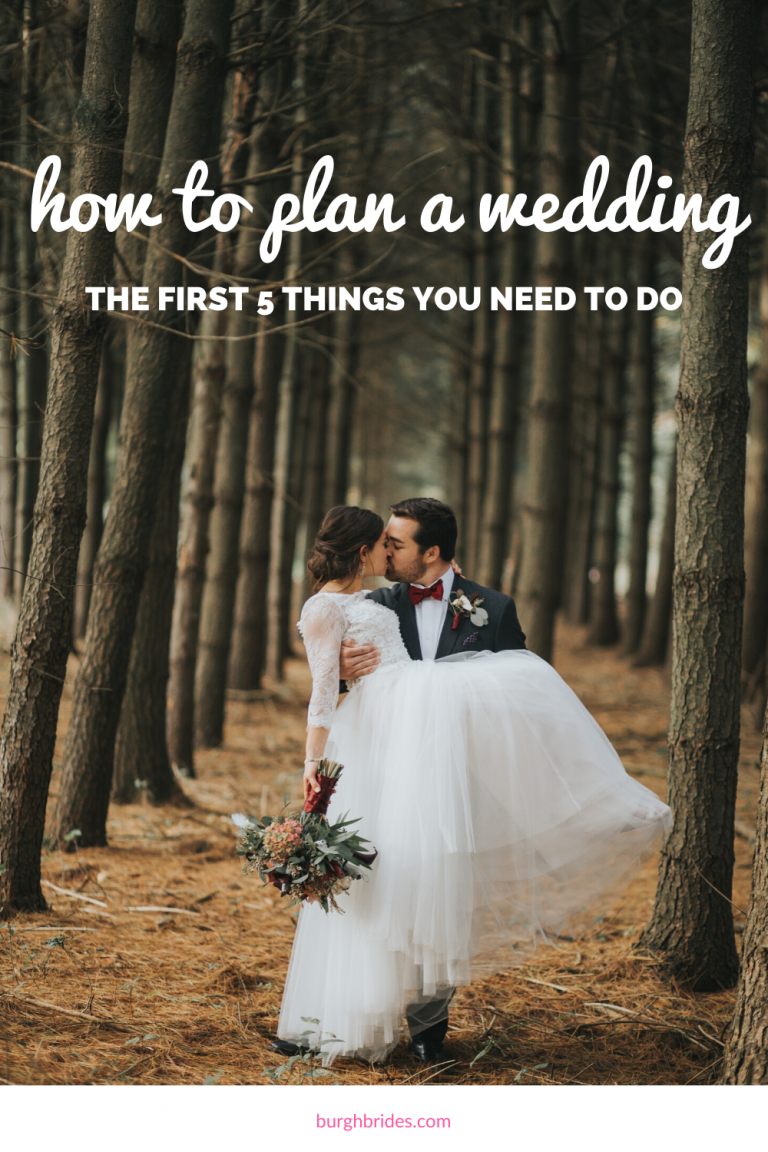 How To Plan A Wedding: The First 5 Things You Need To Do